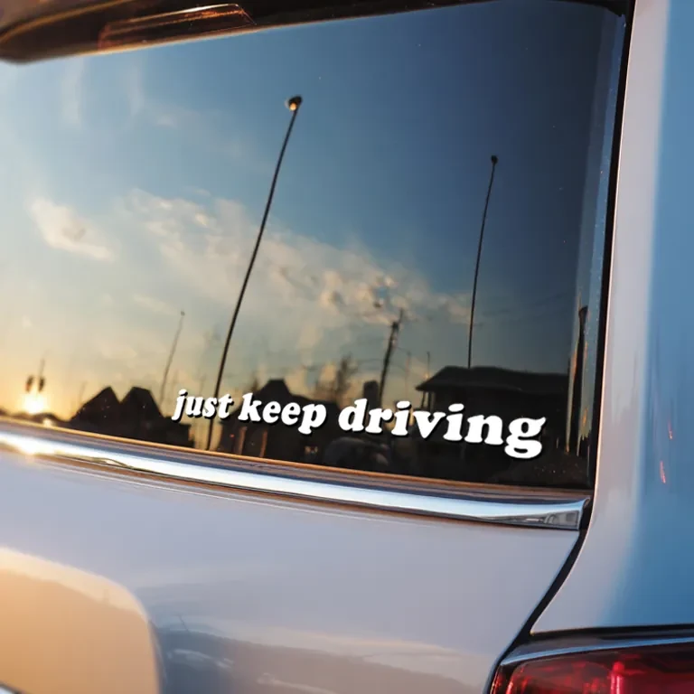 Стикер za огледало S39 – Just keep driving | BIANO